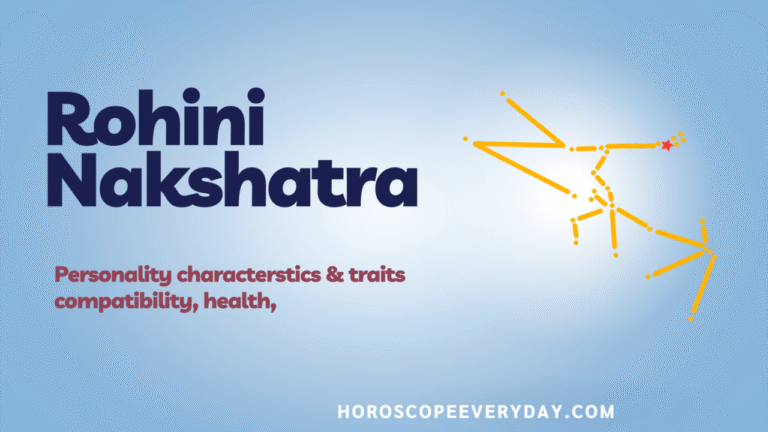 Rohini Nakshatra - Horoscope Everyday